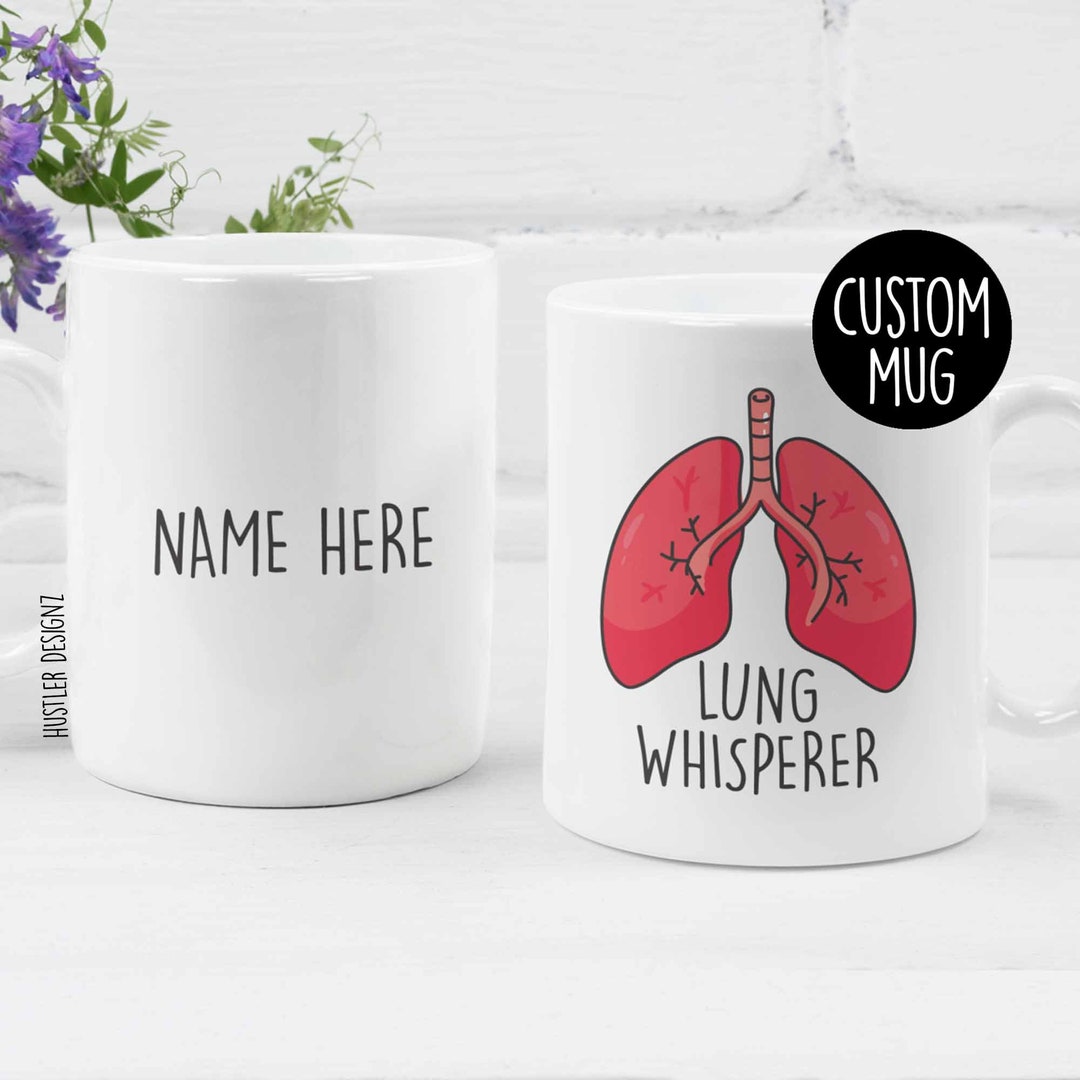 Personalized Lung Whisperer Coffee Mug, Respiratory Therapist Gift ...