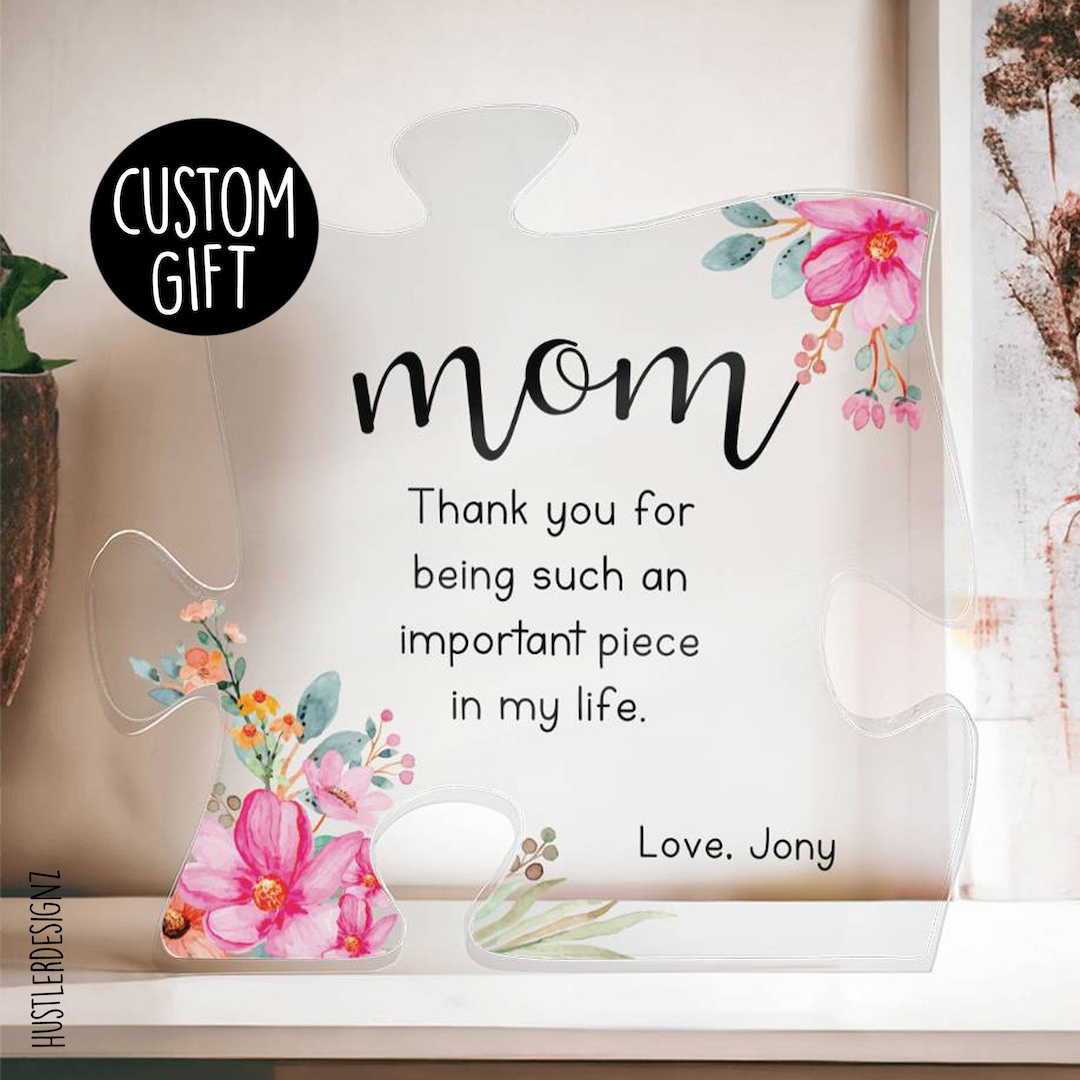 Mom Gift Plaque, Mom Puzzle Piece, Mom Thank You for Being Such an ...