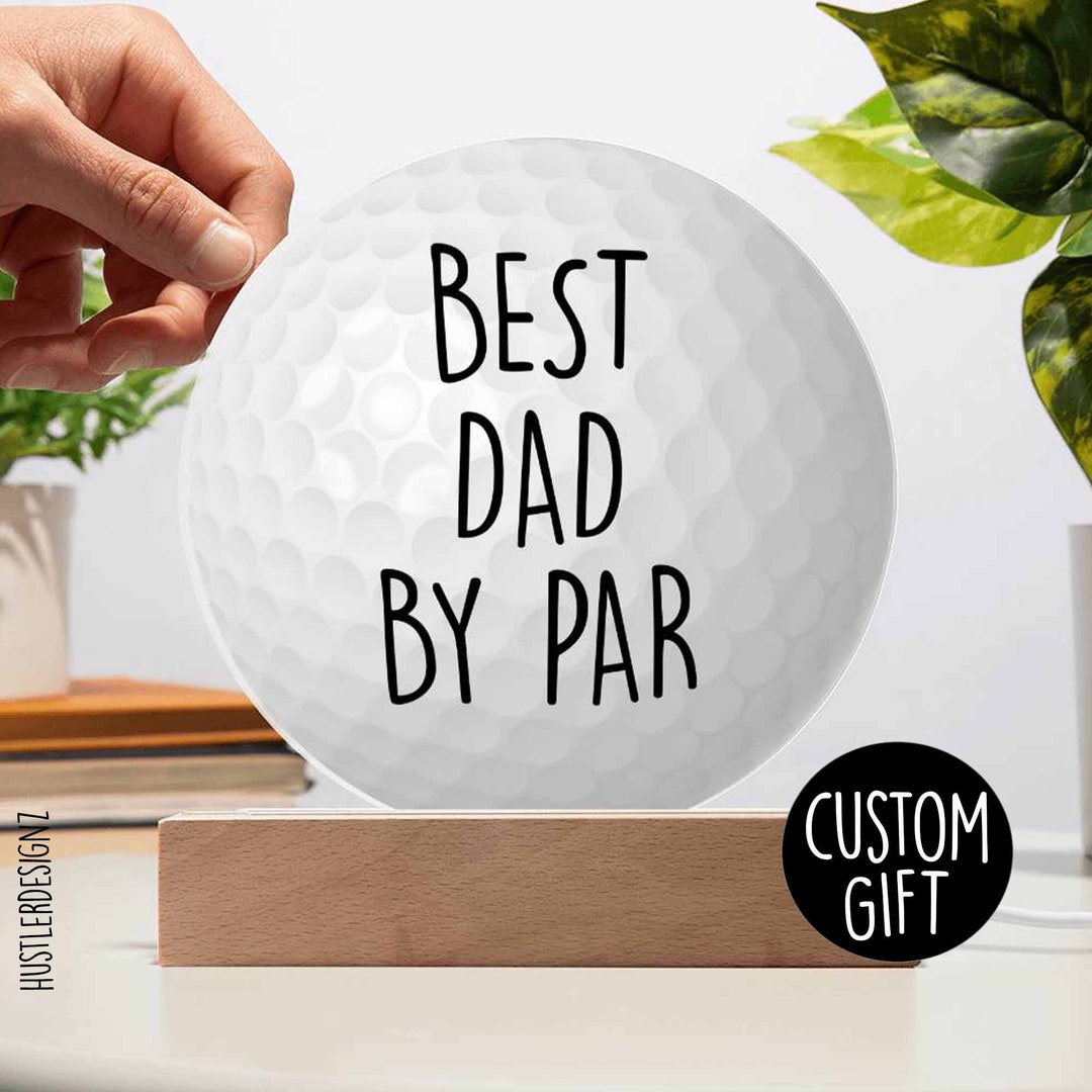 Best Dad by Par Golf Award Acrylic Plaque - Golf Dad Gifts - Golf ...