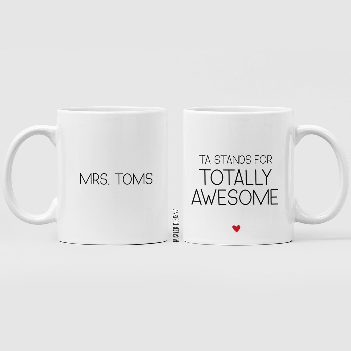 TA Stands for Totally Awesome, TA Gift, Ta Mug, Personalized Mug ...