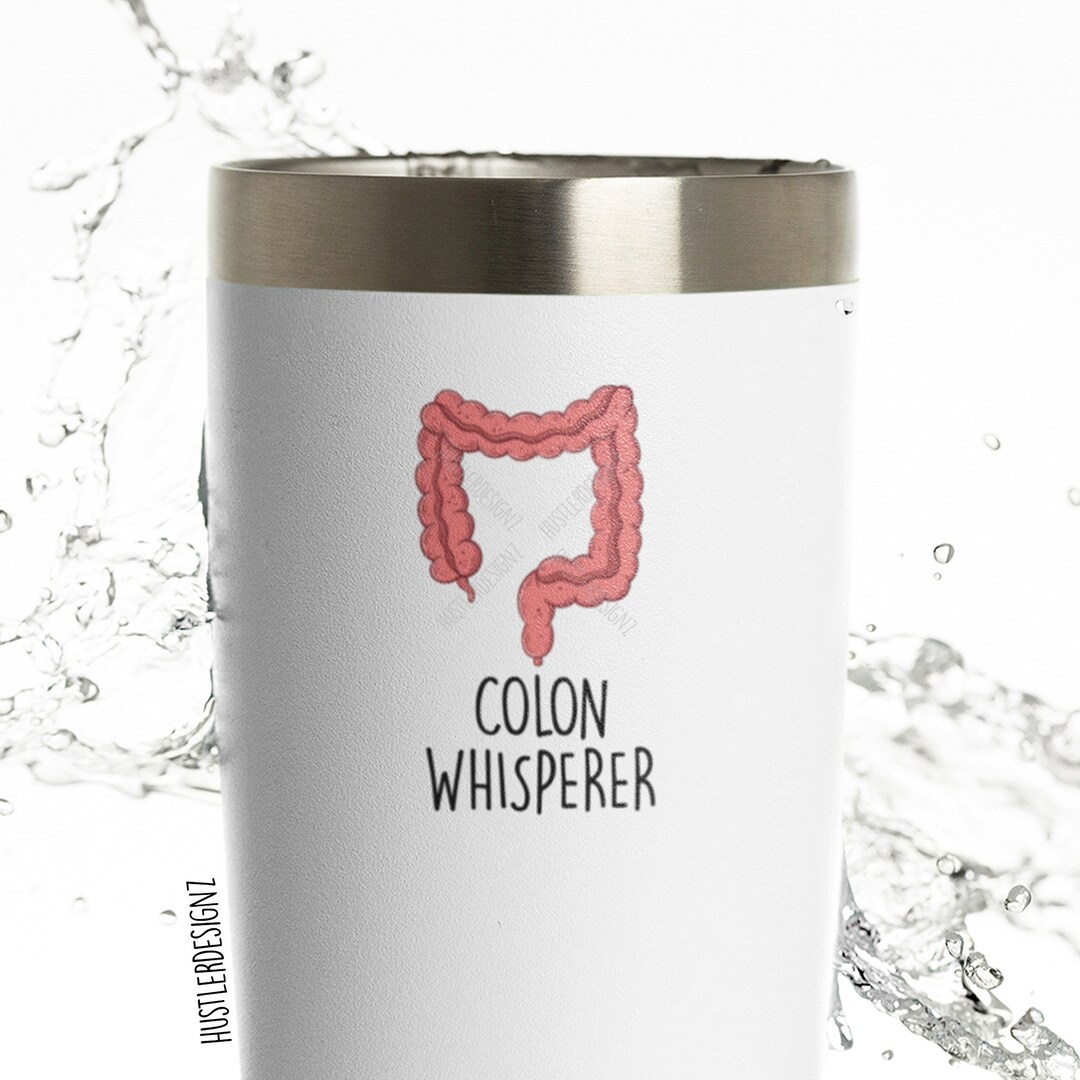 Colon Whisperer Tumbler Cup: Gastroenterologist Gift - Etsy
