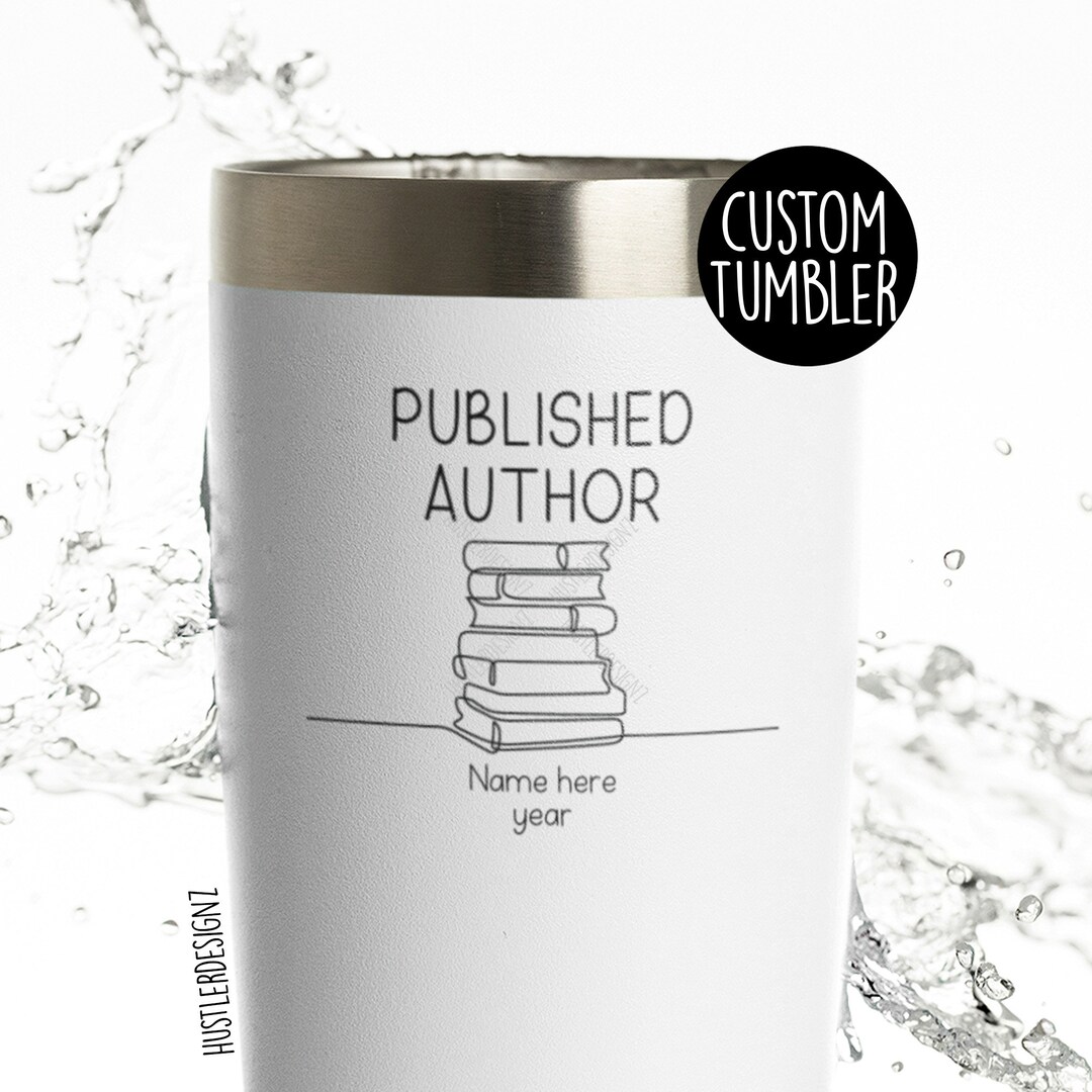 Published Author Tumbler Cup, Published Author Gifts, Writer Gifts ...