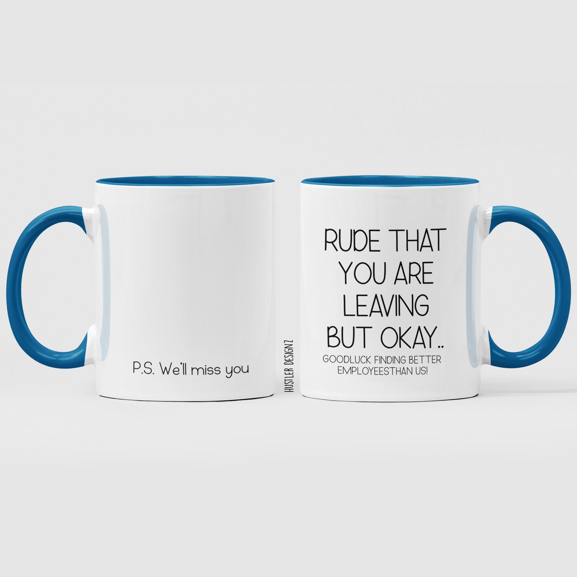 Rude That You're Leaving Good Luck Finding Better - Etsy