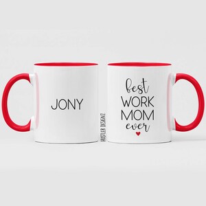 Best Work Mom Ever Mug, Personalized Gifts, Work Mom Mug, Coworker Gift ...