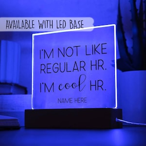 HR Gifts, I'm Not Like Regular HR, I'm Cool HR, Personalized Plaques ...