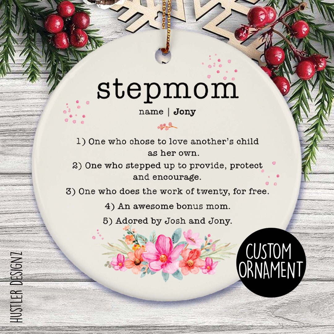 Stepmom Ornament Christmas Ornaments Stepmom T Bonus Mom T