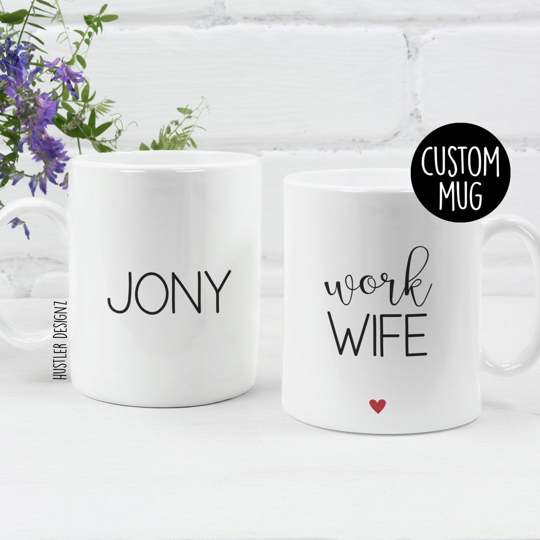 Work Wife Mug, Personalized Mugs, Work Wife Gift, Coworker Mug ...