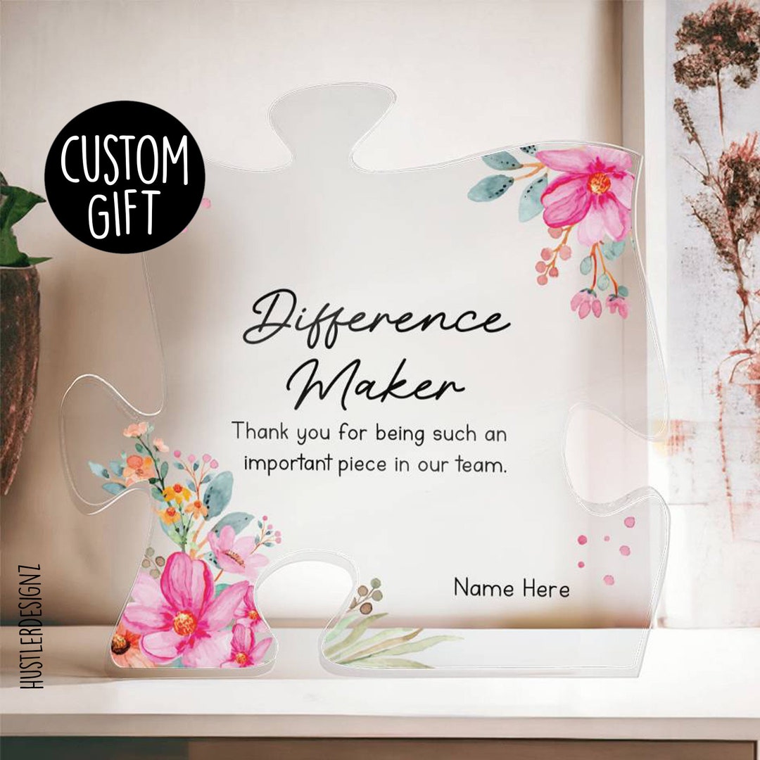 Difference Maker Plaque, Puzzle Piece Plaque, Thank You for Being Such ...