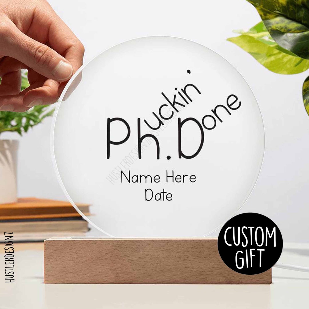 Personalized Phucking Done Graduation Plaque, Phd Graduation Gift, Phd ... Personalized Phucking Done Graduation Plaque, Phd Graduation Gift, Phd ...