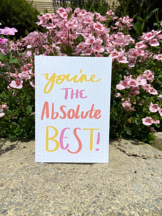 Youre the absolute best greeting card birthday card | Etsy