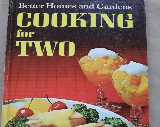 1960s Cooking for Two Cookbook by Better Homes and Gardens - Vintage ...