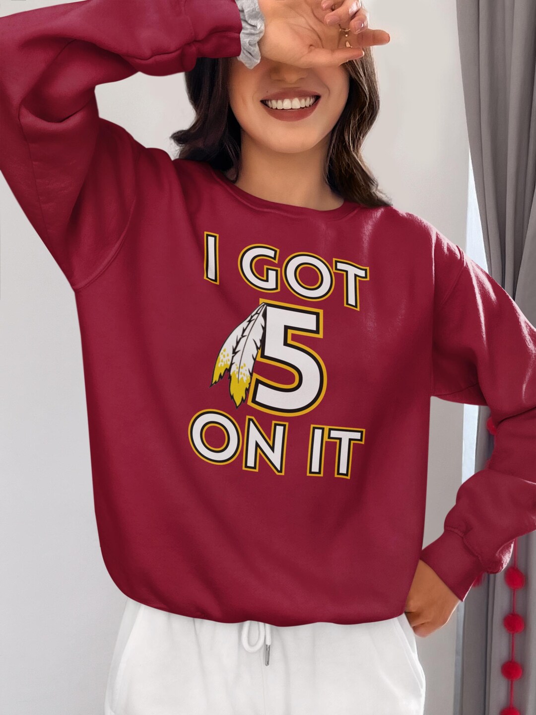 I Got 5 on It Jayden Daniel Washington Commanders Sweatshirt, I Got ...