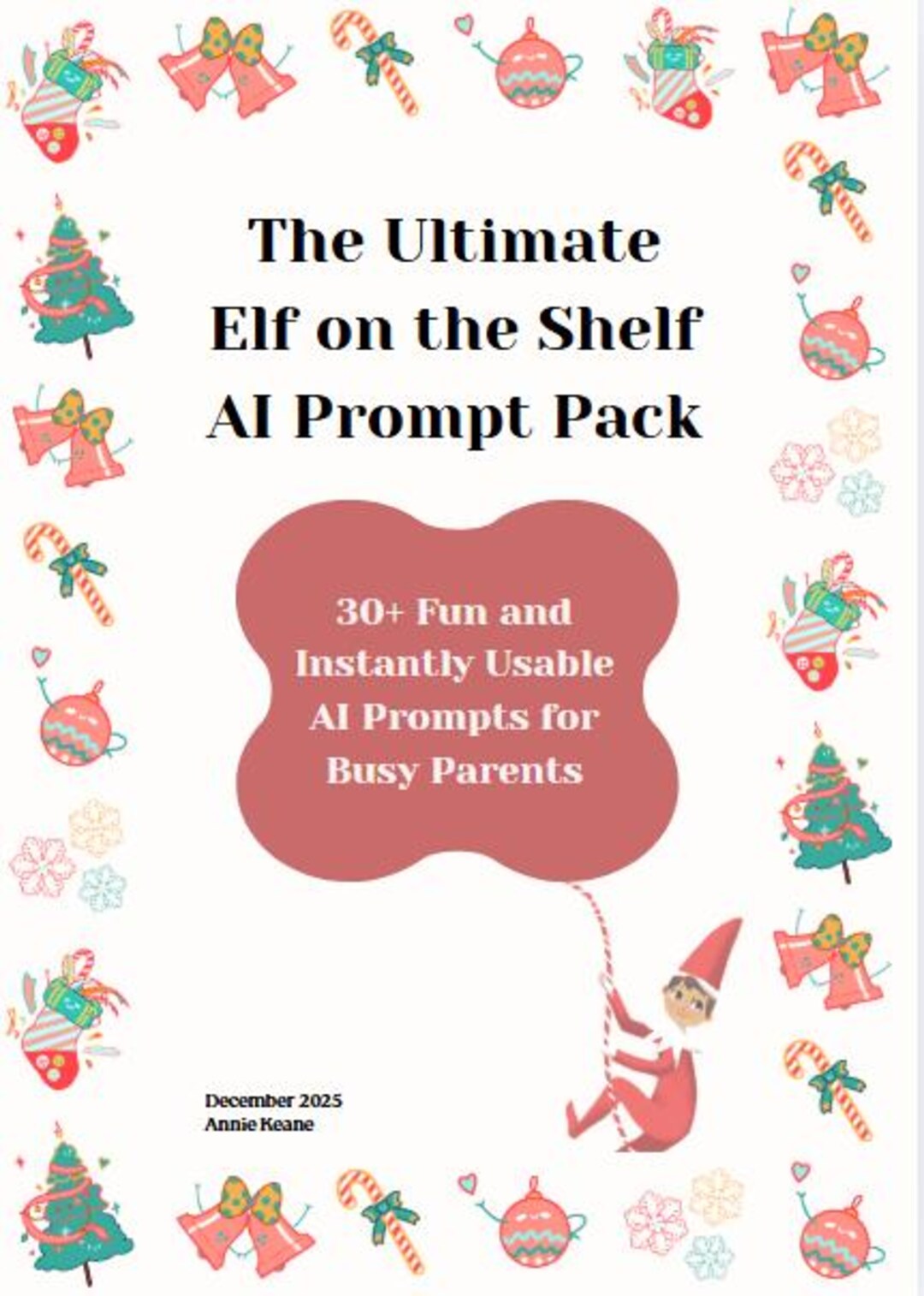 The Ultimate Elf on the Shelf AI Prompt Pack - Etsy