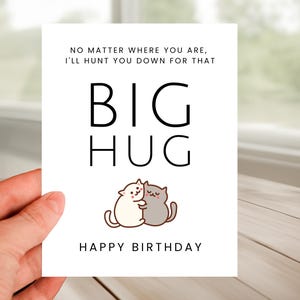 Cute Happy Birthday Card, Big Bear Hug Card, No Matter Where You Are, A ...