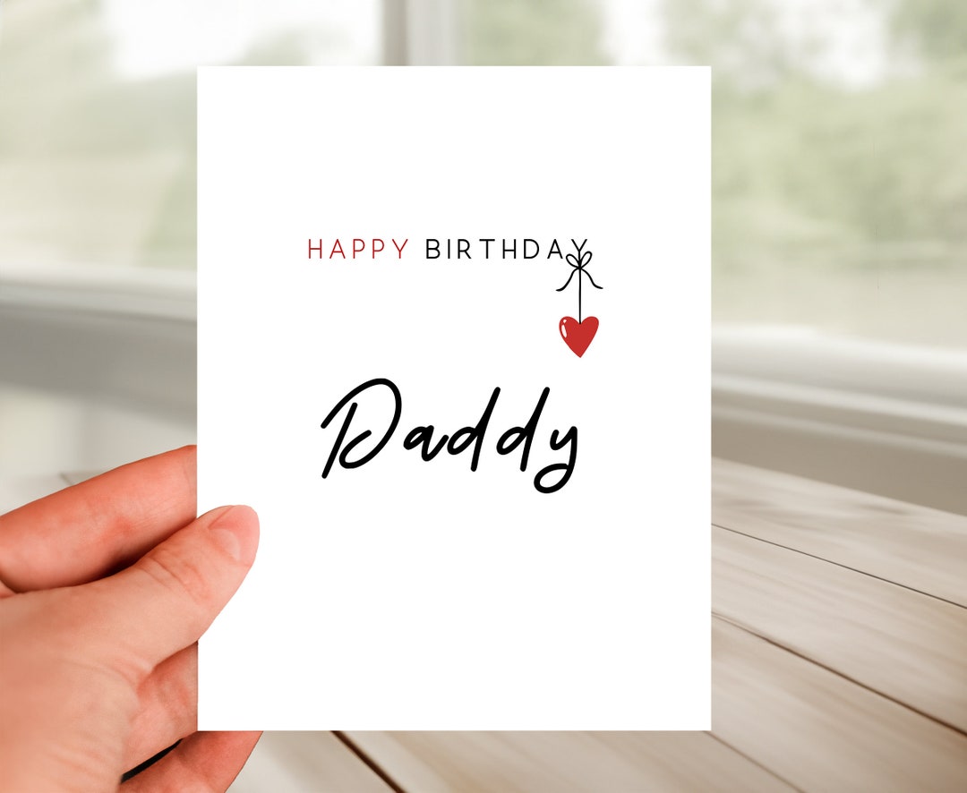 Happy Birthday Card for Daddy, Dad's Birthday, Sweet Birthday Card for ...