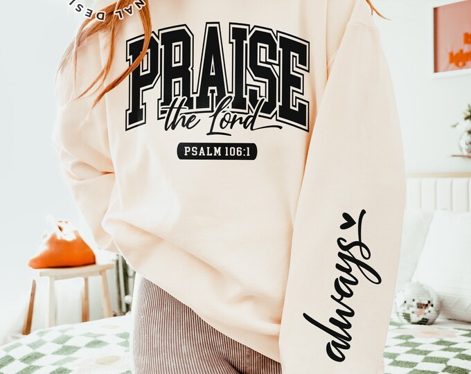 Praise the Lord Svg Png, Sleeve Design Svg Png, Christian Svg Png, God ...