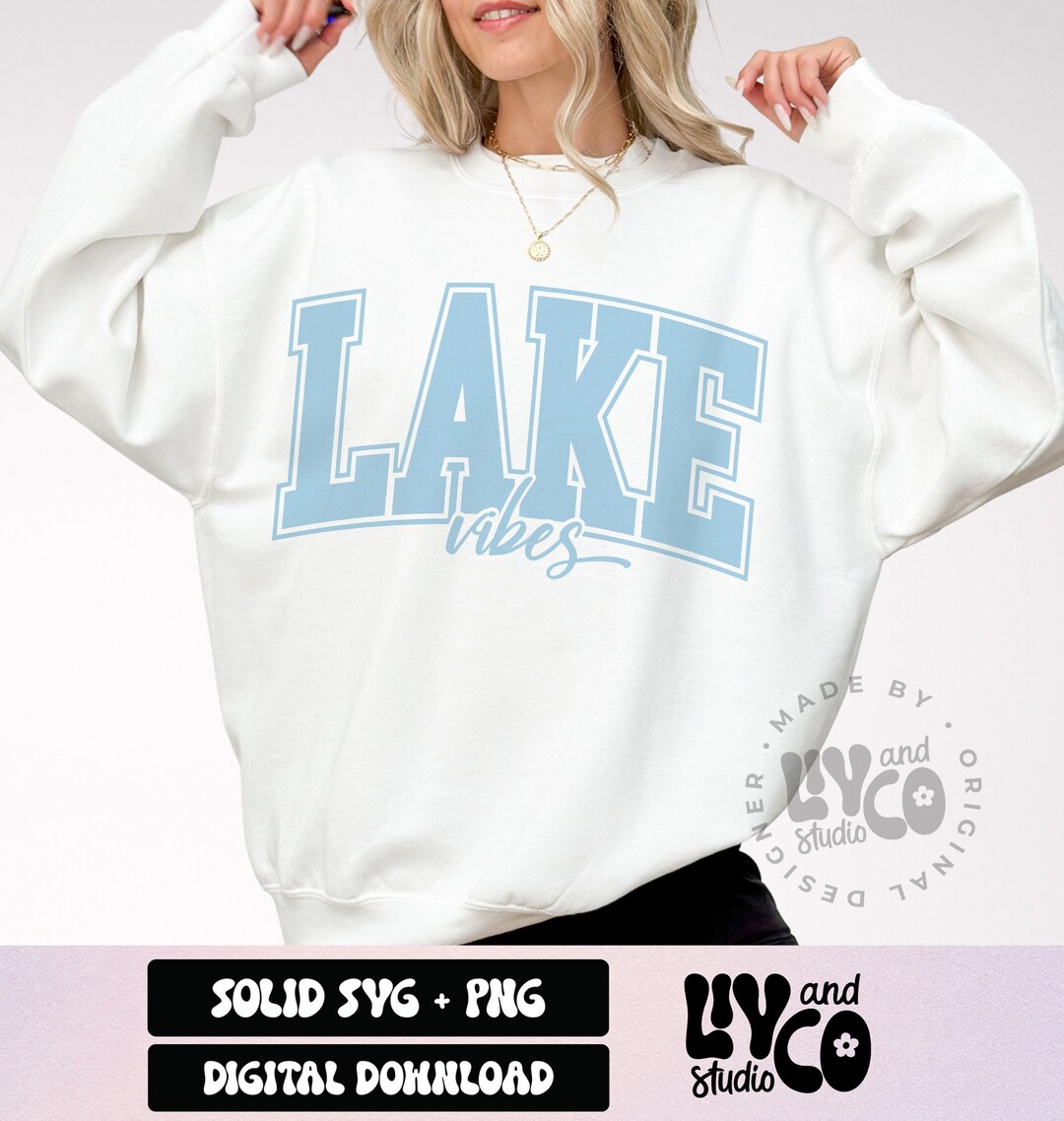 Lake Vibes Svg Png, Lake Life Svg Png, Lake Weekend Svg Png, Vacay ...