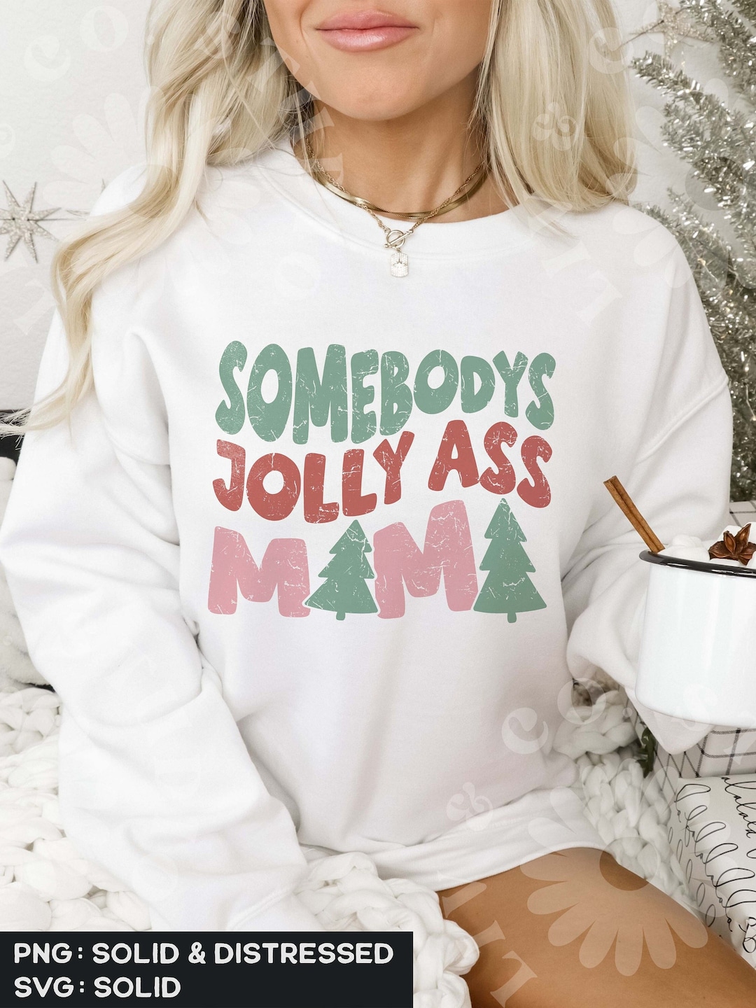Somebodys Jolly Ass Mama SVG PNG, Retro Christmas Png, Holly Jolly Svg ...
