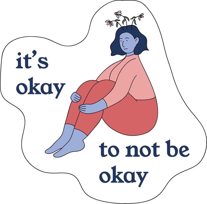 Mental Health Awareness Series: It's okay to not be okay | Etsy