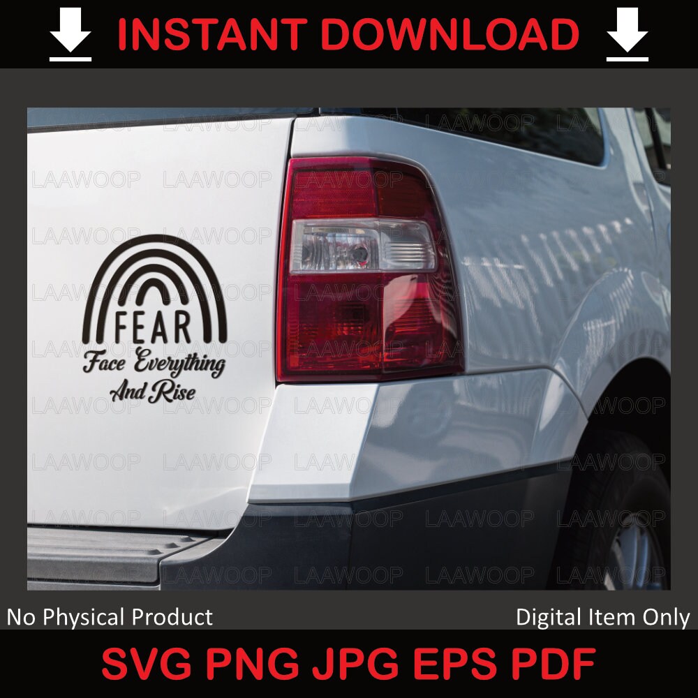 FEAR Face Everything and Rise SVG PNG Jpg Eps Pdf Files - Etsy