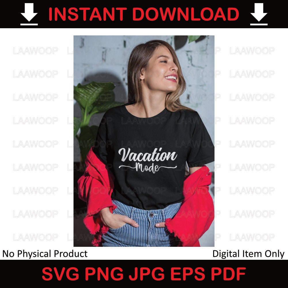Vacation Mode - SVG PNG JPG Eps Pdf Files - Etsy