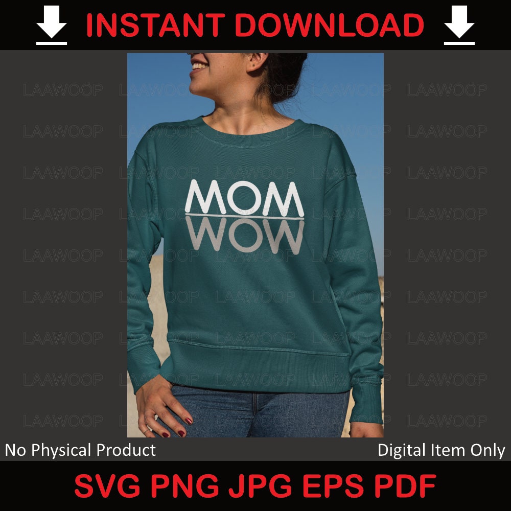 Mom Wow SVG PNG JPG Eps Pdf Files - Etsy