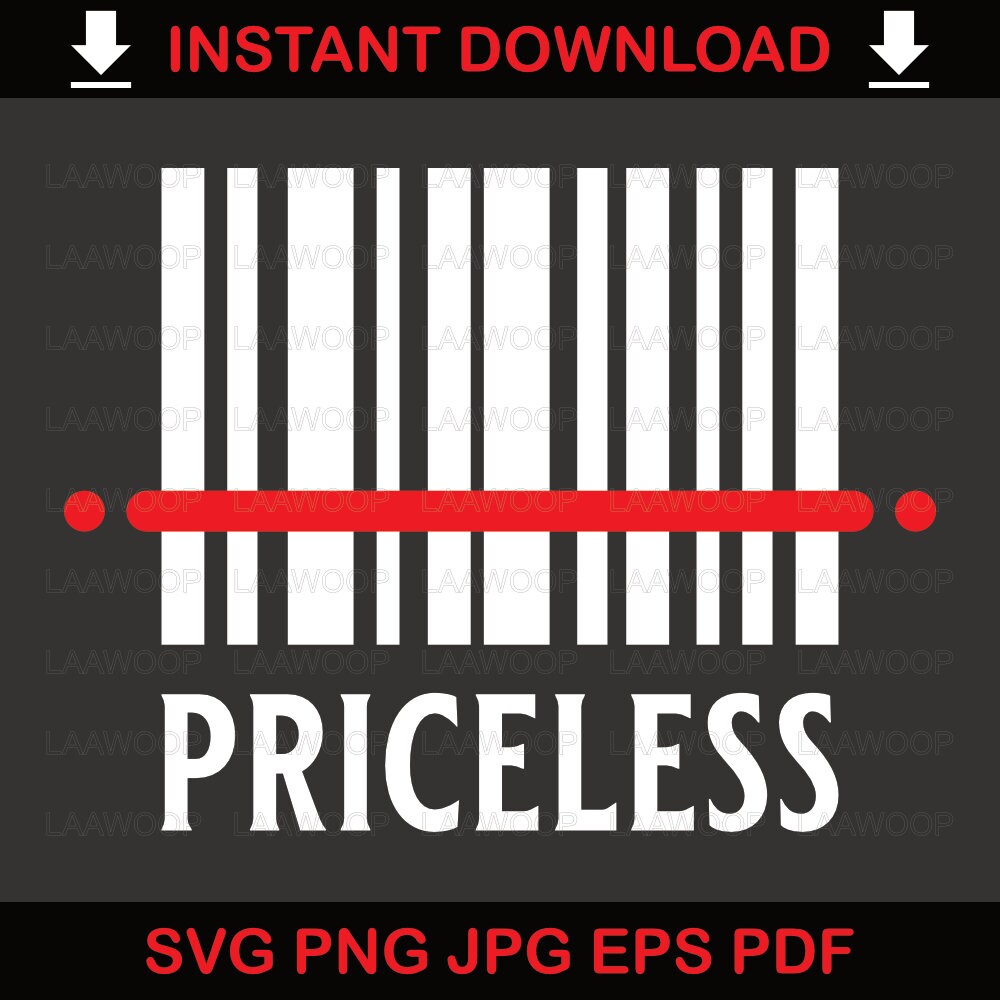 Priceless With Barcode - SVG PNG JPG Eps Pdf Files - Etsy