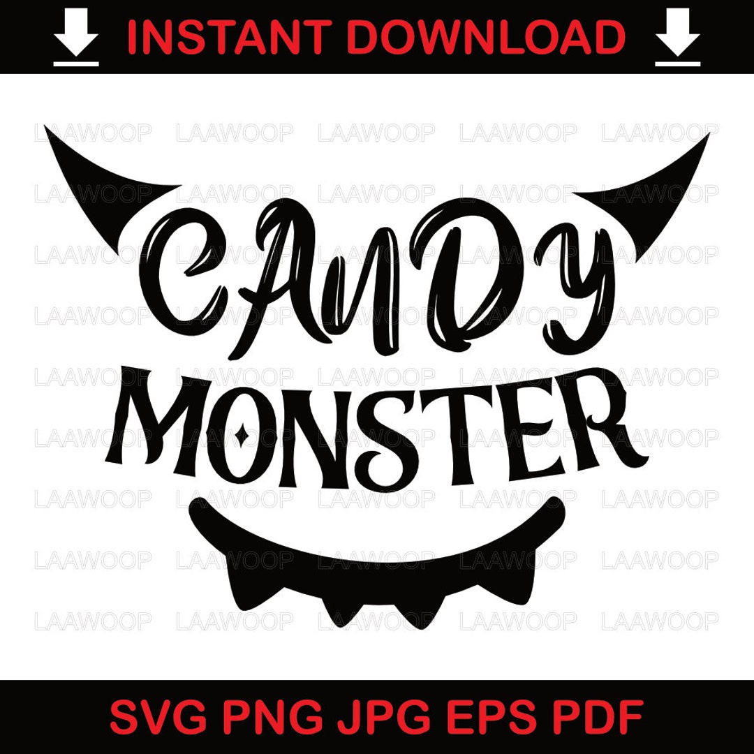 Candy Monster - SVG PNG JPG Eps Pdf Files - Etsy
