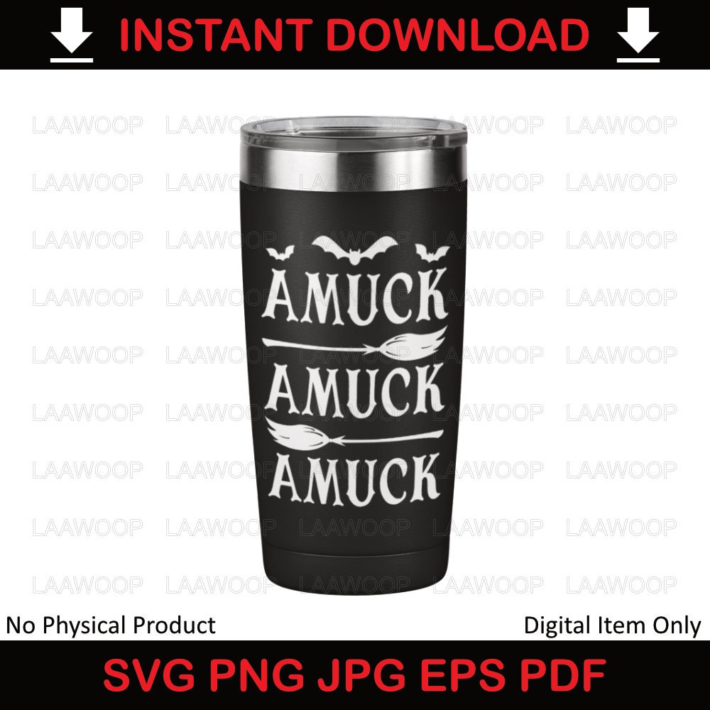 Amuck Amuck Amuck - SVG PNG JPG Eps Pdf Files - Etsy