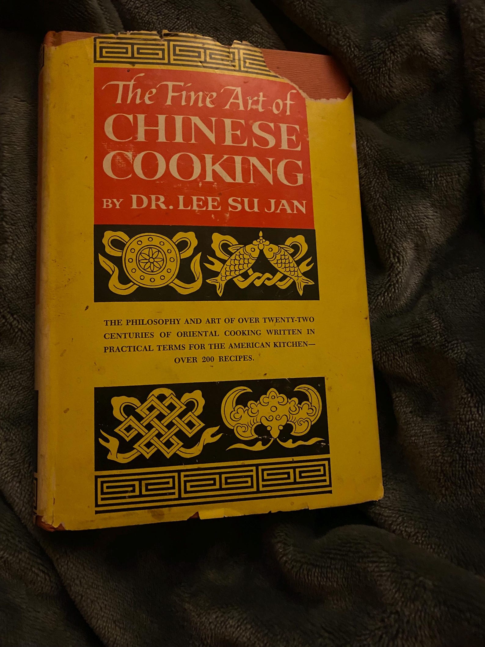 1962 the Art of Chinese Cooking by Dr. Lee Su Jan and May Lee. Edited ...