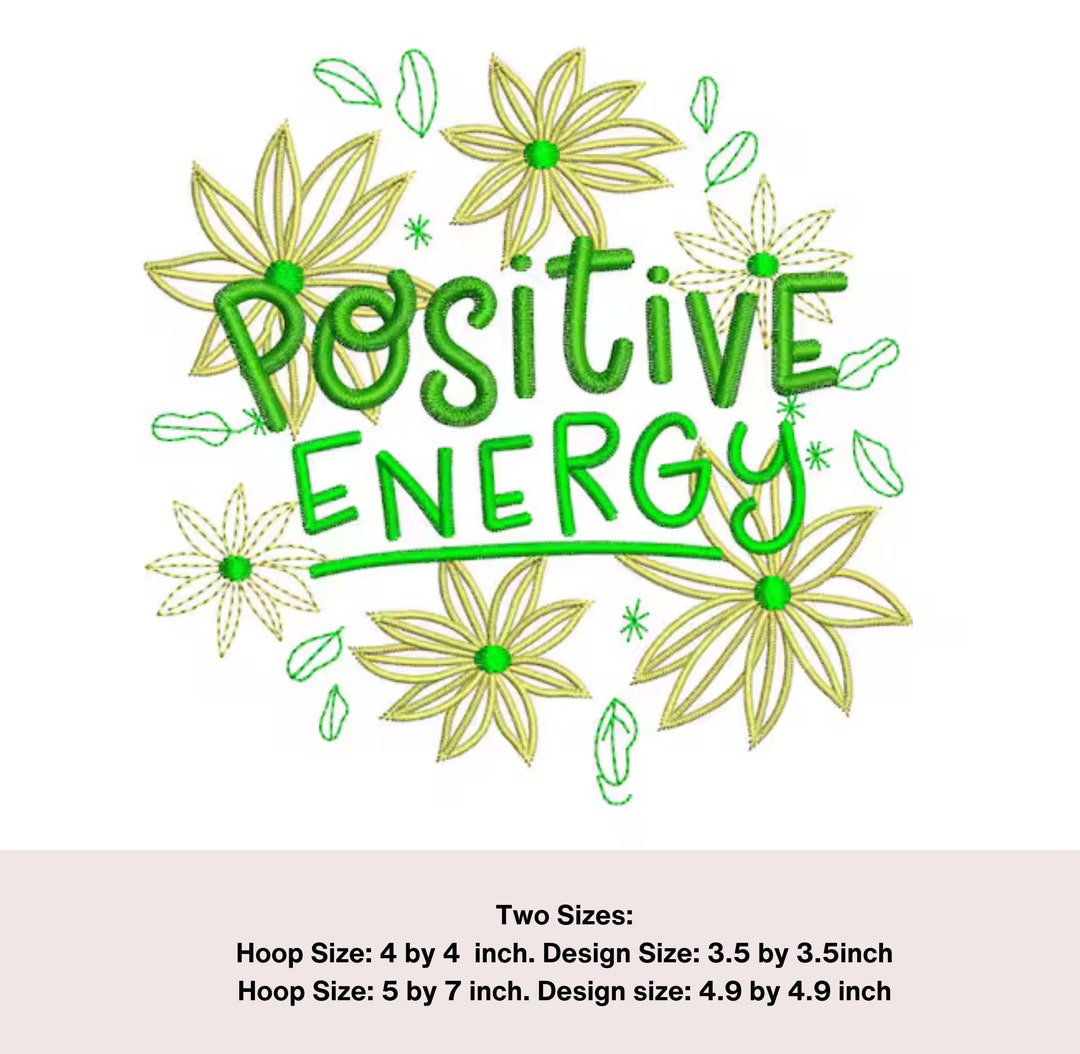 Positive Energy Floral Embroidery Design: Inspirational Quote (digital ...