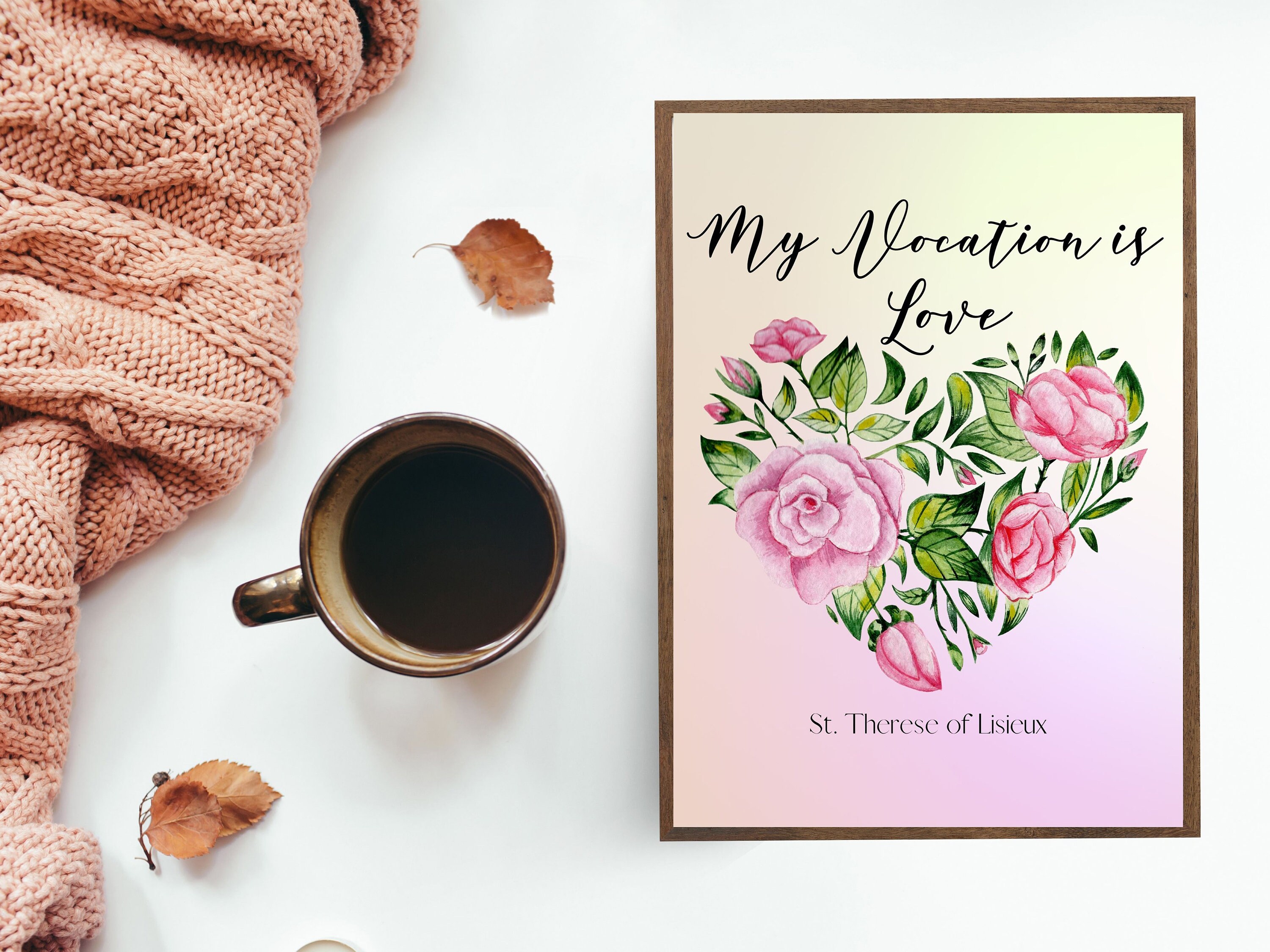 My Vocation is Love Printable, Saint Therese of Lisieux Quote Print ...