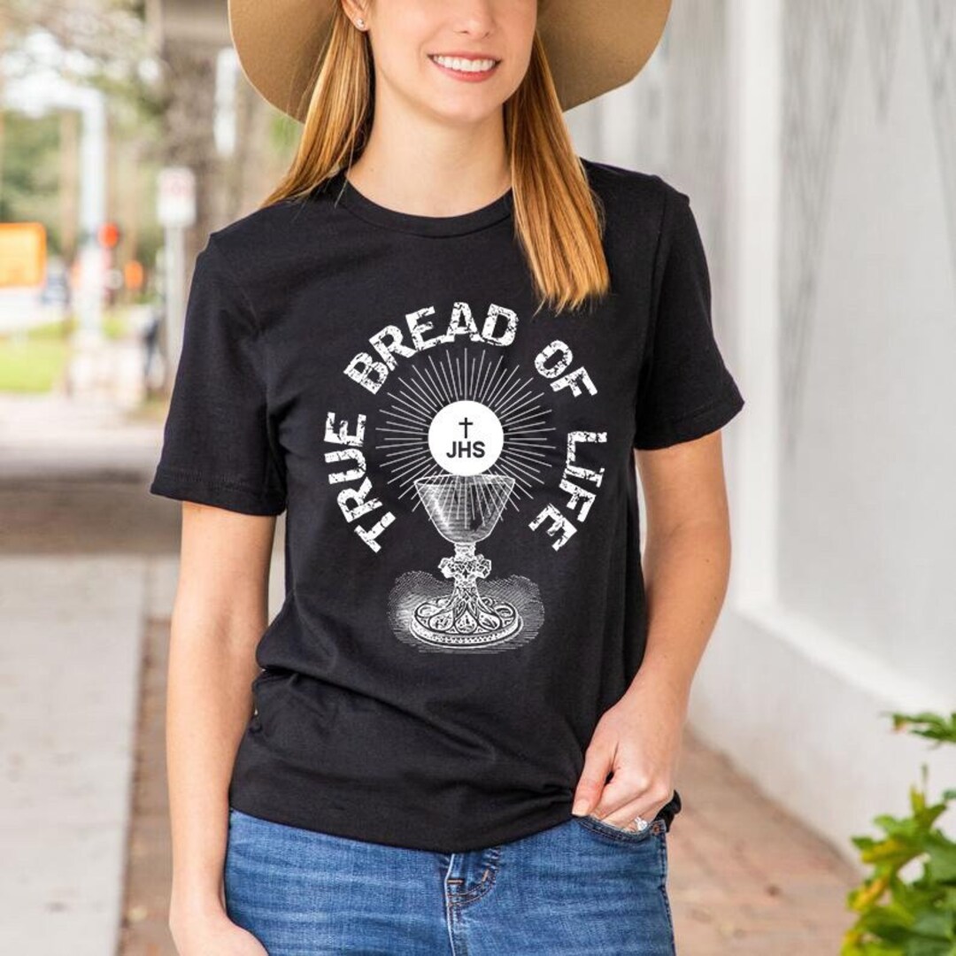 True Bread of Life Short-sleeve Unisex T-shirt, Jesus is True Bread of ...