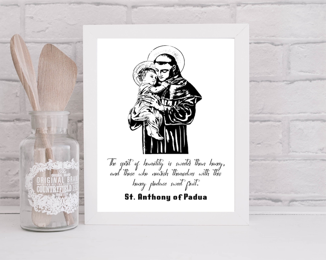 St Anthony Of Padua Printable St Anthony Of Padua Quote Print Catholic Saint Quote Catholic