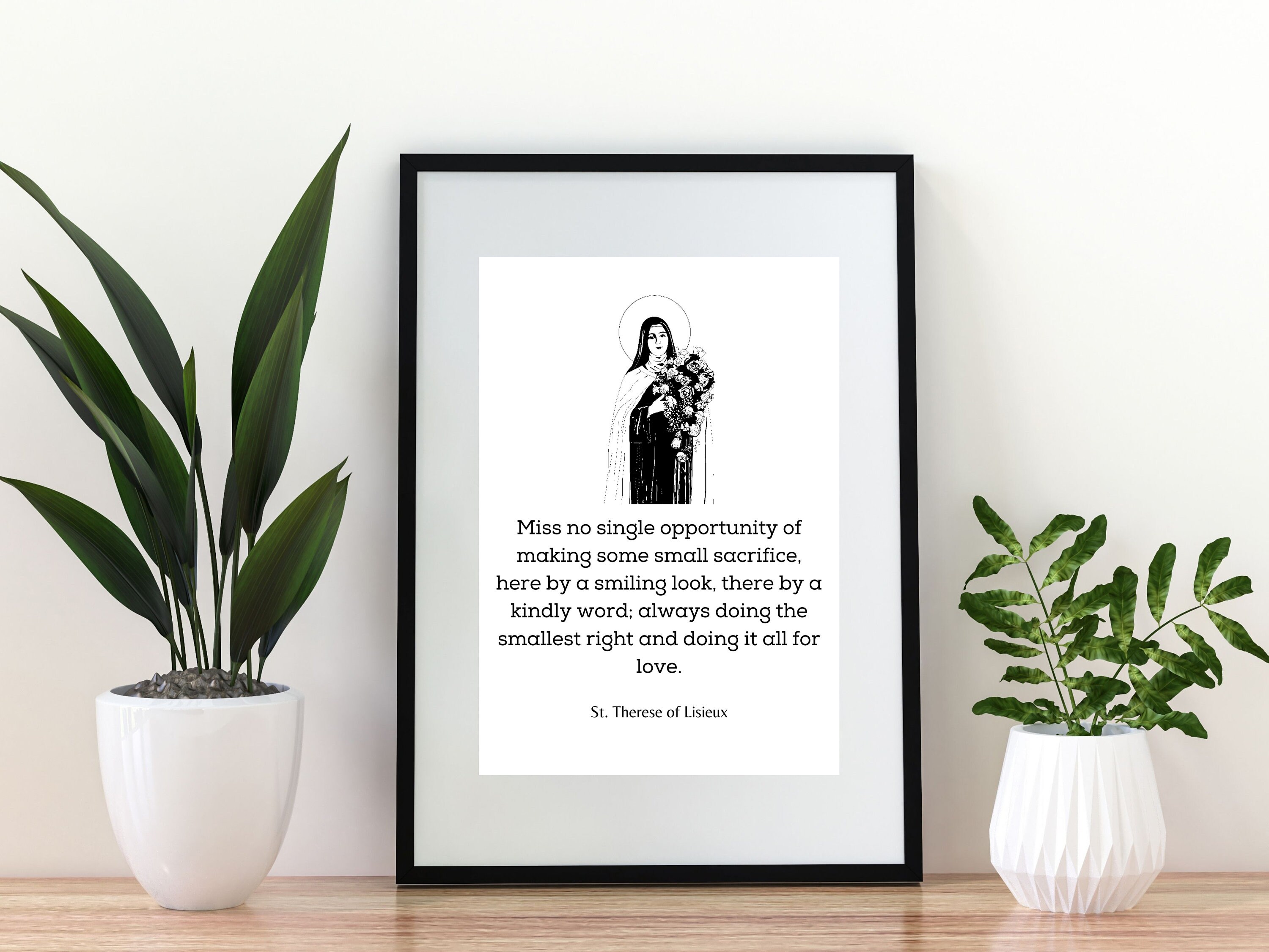 St. Therese of Lisieux Quote Art Print: Catholic Wall Decor (PDF & JPG ...