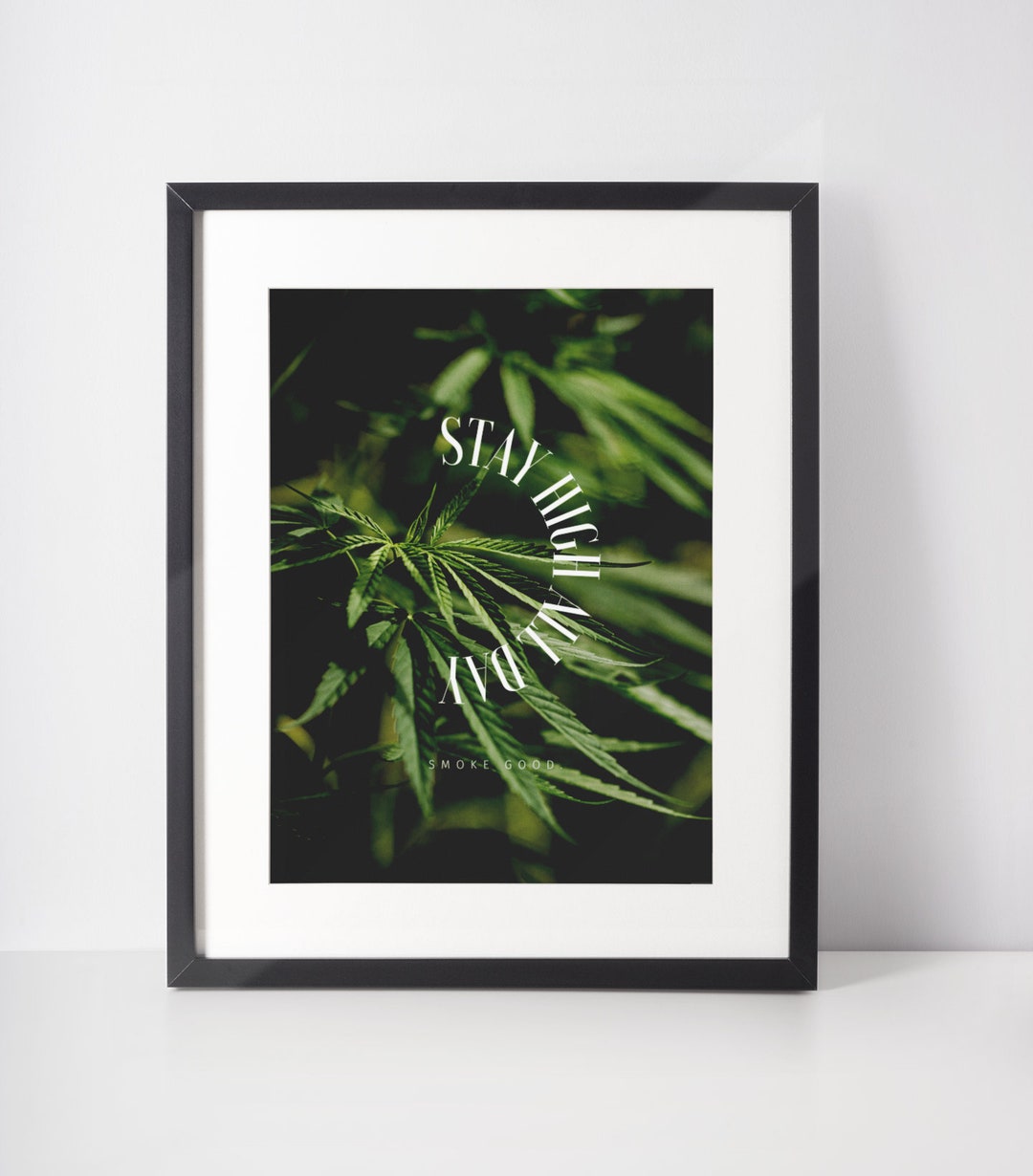 Printable Marijuana Poster: Stay High. Digital Download. Cannabis ...