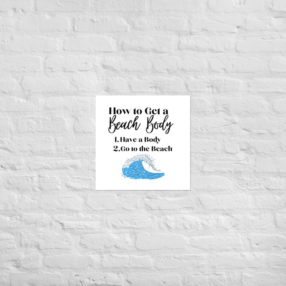 How to Get a Beach Body Unframed Poster Self-love - Etsy