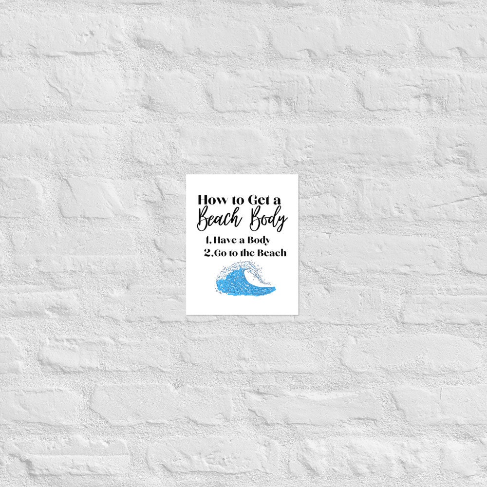 How to Get a Beach Body Unframed Poster Self-love - Etsy
