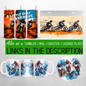Motocross Dirt Bike Mug Wrap PNG Bundle Little Dirt Never Hurt 11oz and ...