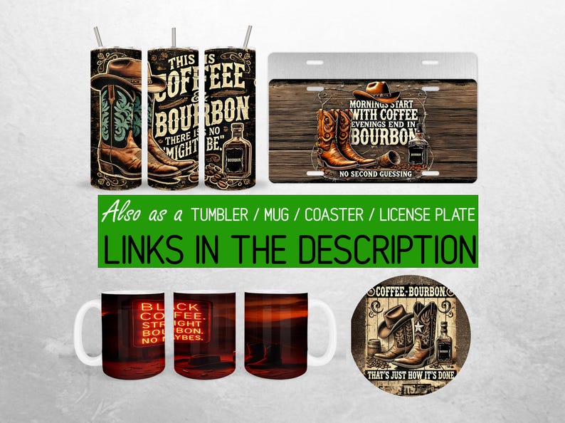 Cowboy Bourbon License Plate PNG Bundle Might Be Coffee Might Be ...