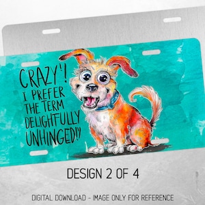 Dog Sarcastic License Plate PNG Funny Quote License Plate Design Fun ...