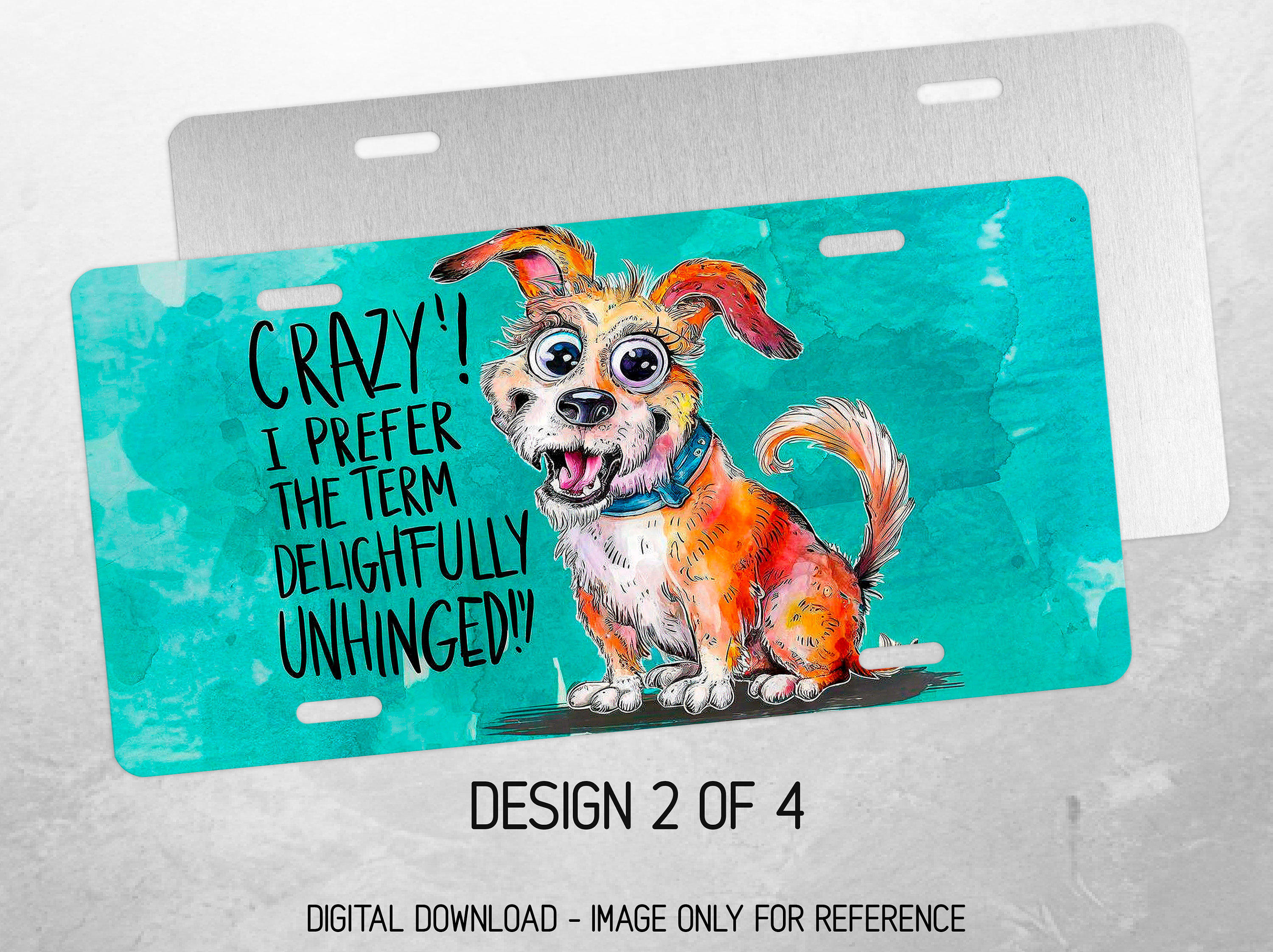 Dog Sarcastic License Plate PNG Funny Quote License Plate Design Fun ...