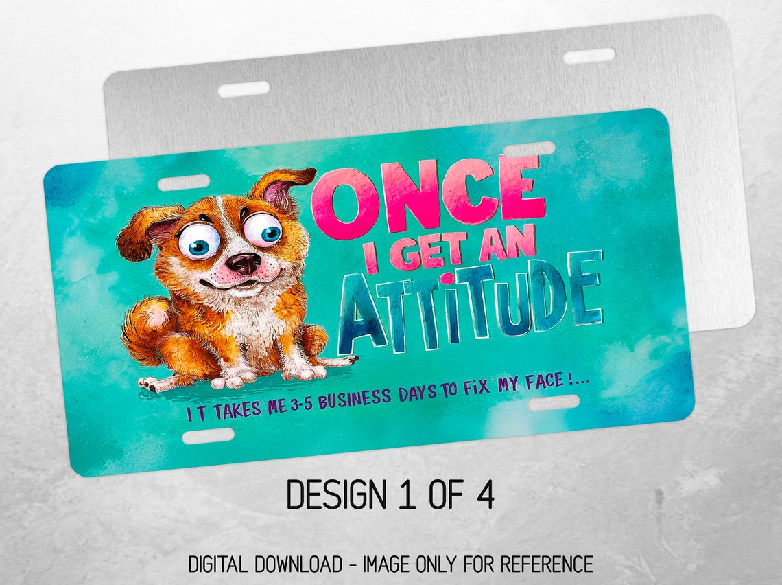 Dog Sarcastic License Plate PNG Funny Quote License Plate Design Fun ...