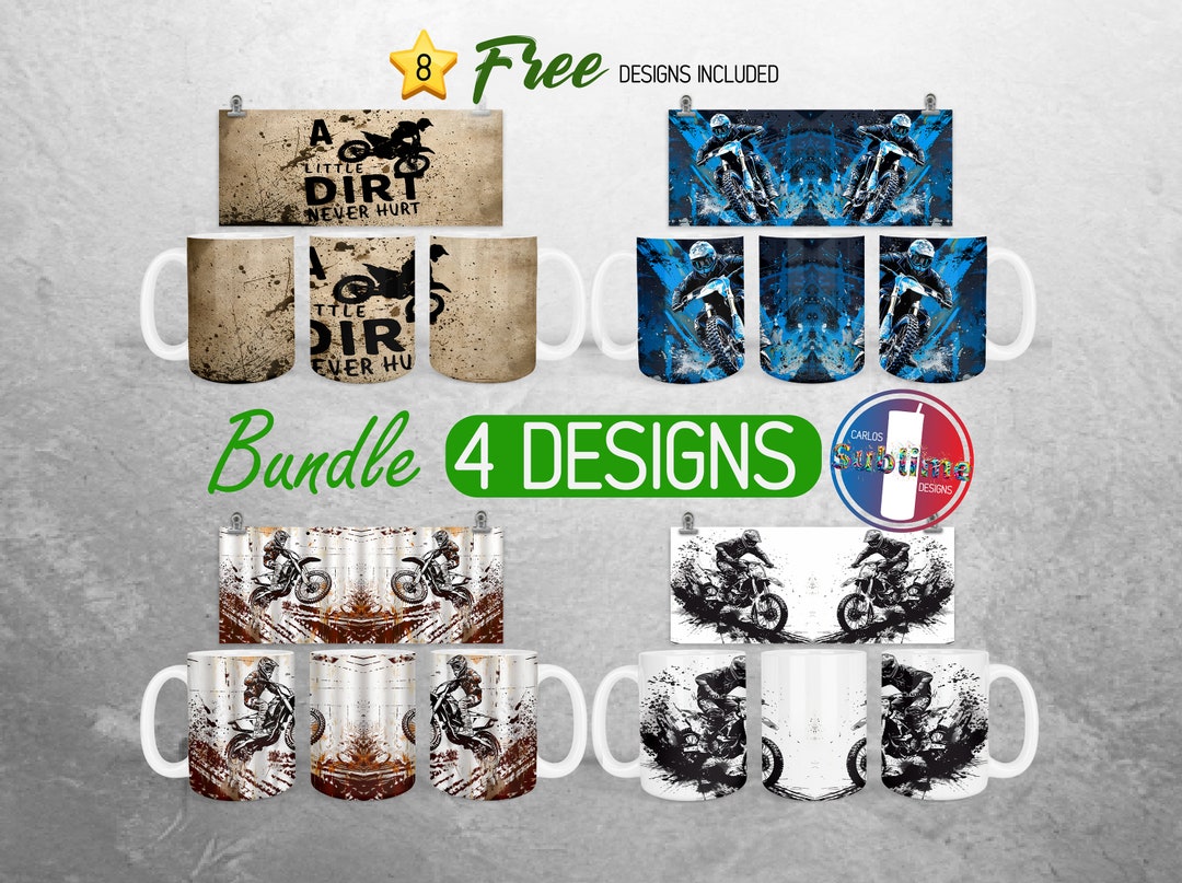 Motocross Dirt Bike Mug Wrap PNG Little Dirt Never Hurt 11oz and 15oz ...