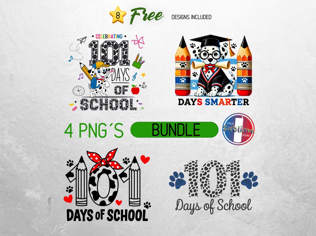 101st Day Png, 101 Days of School Png, 101 Days of School Dalmatian Png ...