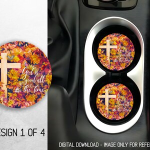 God is Good All the Time Car Coaster PNG Bundle Faith Christian Coaster ...