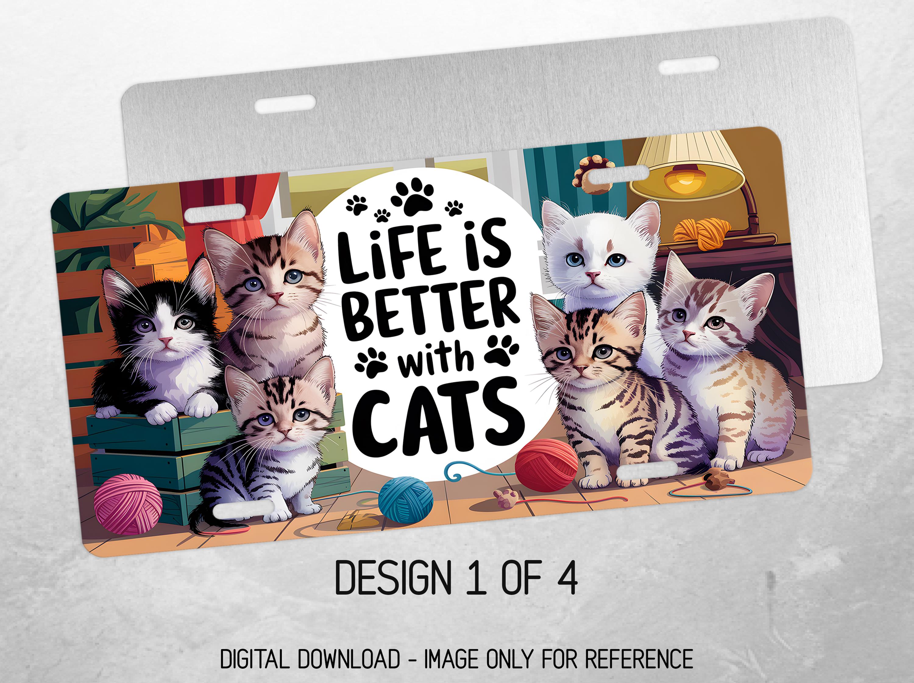 Life is Better With Cats License Plate PNG Bundle Cat Lover License ...