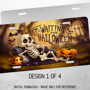 Just Waiting for Halloween License Plate PNG Funny Skeleton License ...