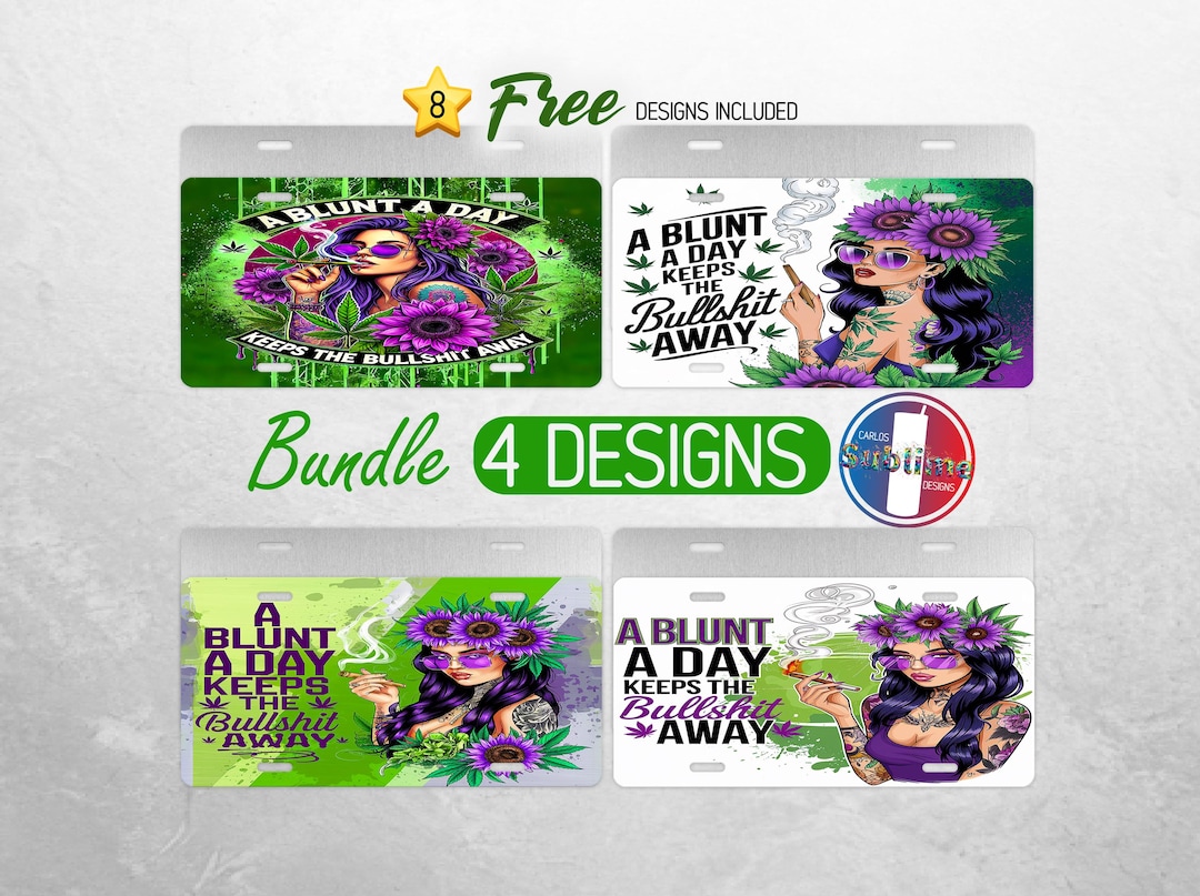 Fun Weed Sarcastic License Plate PNG Bundle Blunt Keeps Bullshit Away ...