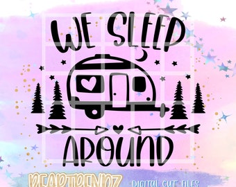 Camping Sleep Around Svg | Etsy